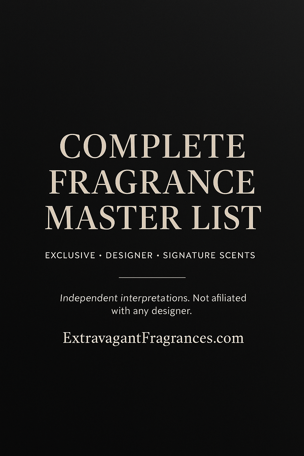 Master List – Extravagant Fragrances